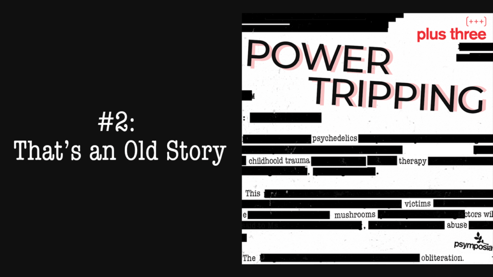 Power Tripping #2: That's an Old Story