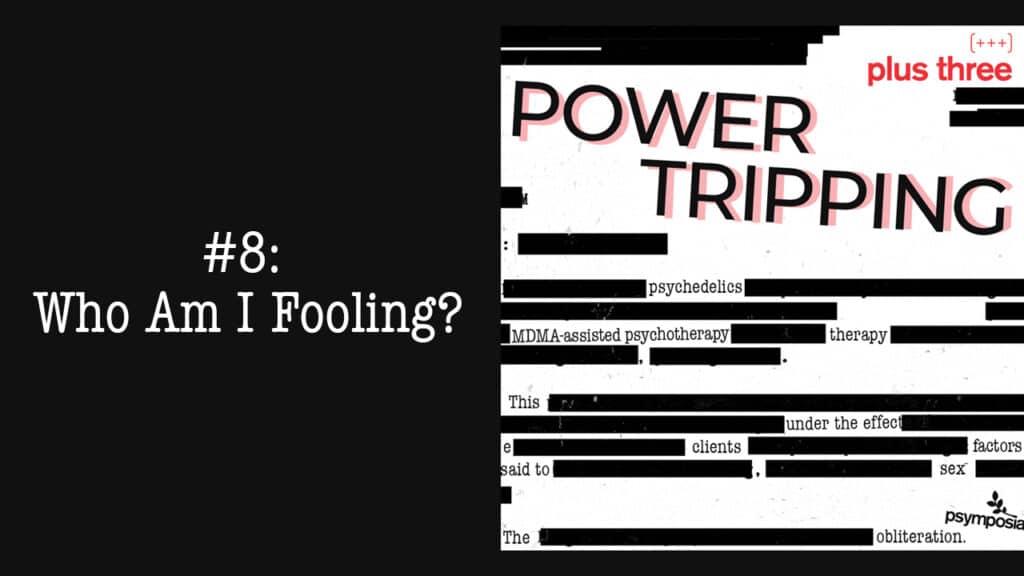 Power Tripping #8: Who Am I Fooling?