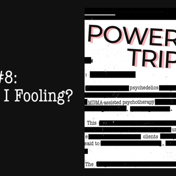 Power Tripping #6: Open Heart Surgery